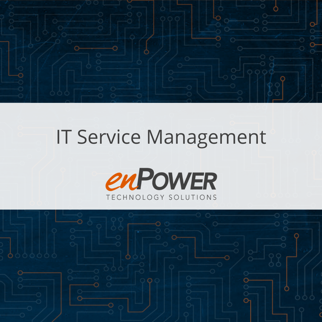 IT Service Management - enPower Technology Solutions
